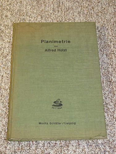 Die Planimetrie (Ebene Geometrie) Lehrbuch zum Selbstunterricht 2. Band ...