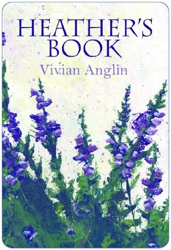 Amazon | Heather's Book (English Edition) [Kindle edition] by Anglin ...