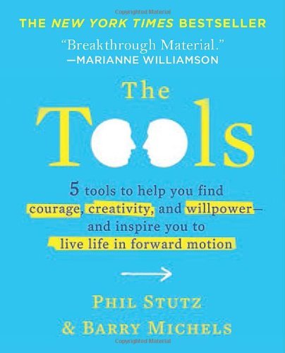 By Phil Stutz The Tools (Miniature Edition): 5 Tools to Help You Find ...