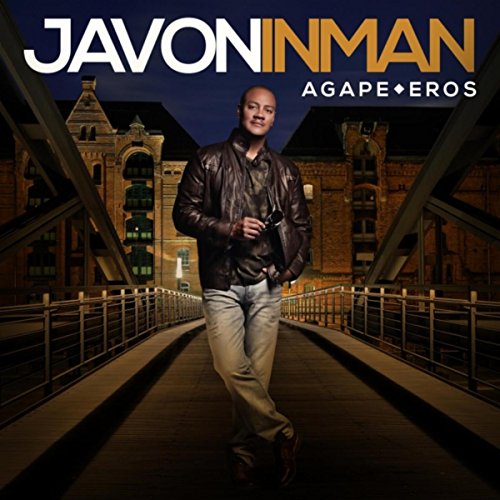 Amazon.com: Agape Eros : Javon Inman: Digital Music