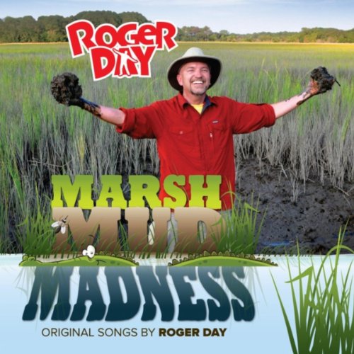Play Marsh Mud Madness by Roger Day on Amazon Music Unlimited