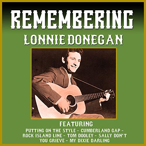 Amazon.co.jp: Remembering Lonnie Donegan : Lonnie Donegan: デジタルミュージック