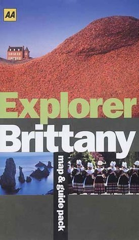 AA Explorer Britanny (AA Explorer Guides): Hunt, Lindsay: 9780749520434 ...
