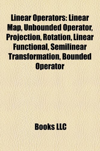 Linear Operators Integral Transforms Matrices Transforms Unitary Operators Linear Map