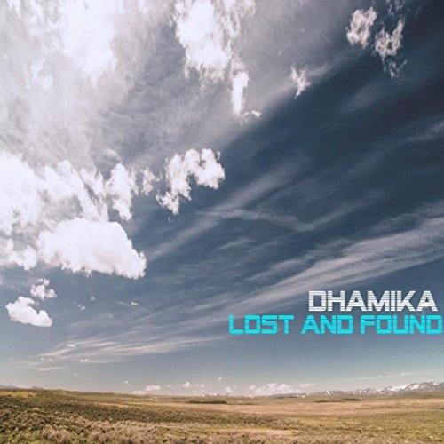 Lost and Found by Dhamika on Amazon Music - Amazon.com