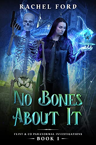 Amazon.com: No Bones About It (Flint & Co Paranormal Investigations ...
