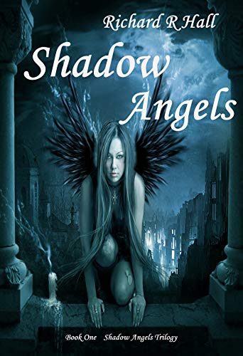 Amazon.com: Shadow Angels (Shadow Angels Trilogy Book 1) eBook : Hall ...