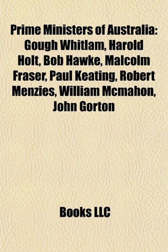 Amazon.co.jp: Prime Ministers of Australia: Gough Whitlam, Harold Holt ...