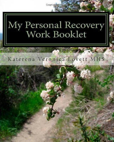 Amazon.com: My personal Recovery Work Booklet: Steps to Learn How to ...