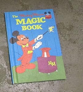 MICKEY MOUSE MAGIC BK (Disney's... book by Walt Disney Company