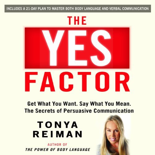 Amazon.com: By Tonya Reiman: The YES Factor: Get What You Want. Say ...