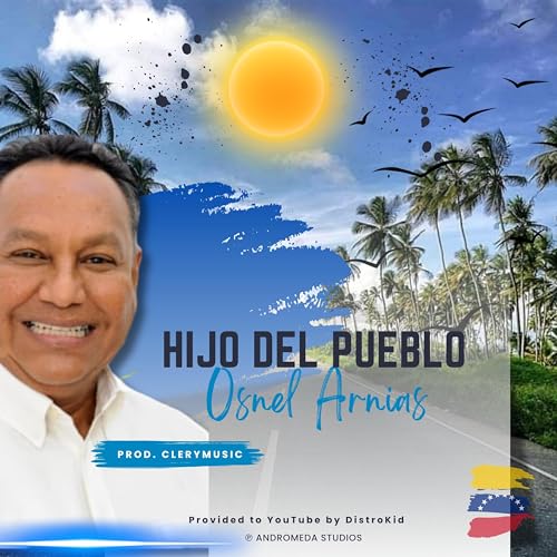 Play Hijo del Pueblo - (Osnel Arnias) by Clerymusic feat. Osnel Arnias ...