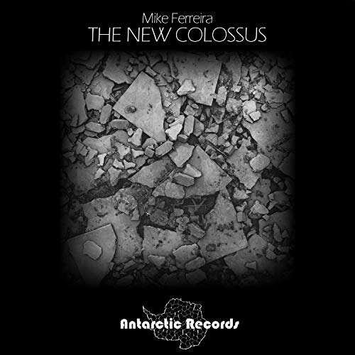 Play The New Colossus by Mike Ferreira on Amazon Music