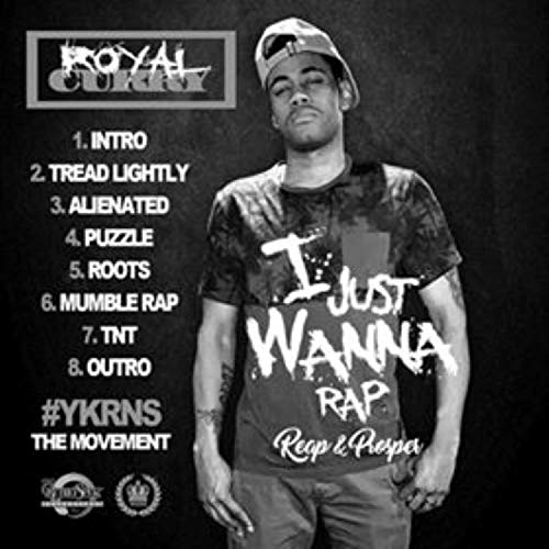 Play I Just Wanna Rap by Royal Curry on Amazon Music