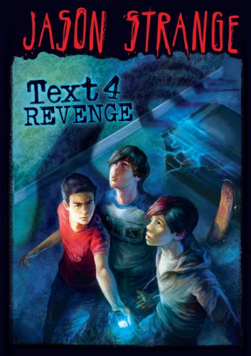 Text 4 Revenge (Jason Strange) - Kindle edition by Strange, Jason, Dal ...