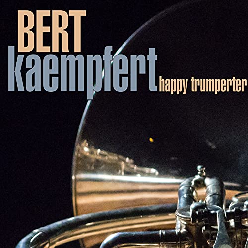 Happy Trumpeter by Bert Kaempfert on Amazon Music - Amazon.co.uk