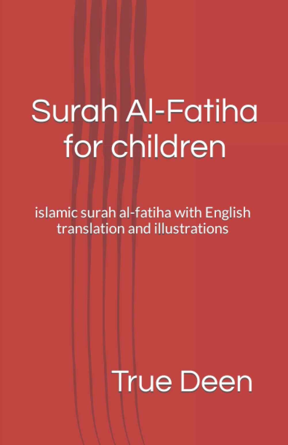 Surah Al Fatiha For Children Islamic Surah Al Fatiha English ...