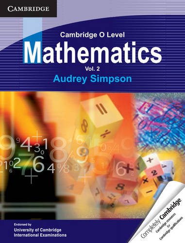 Cambridge O Level Mathematics: Volume 2 : Simpson, Audrey: Amazon.ca: Books
