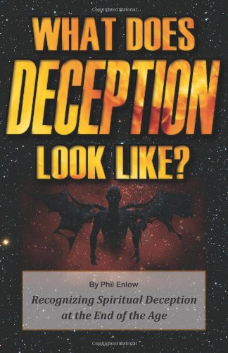 What Does Deception Look Like?: Recognizing Spiritual Deception at the ...