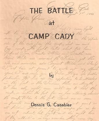 The battle at Camp Cady (Tales of the Mojave Road ; no. 2): Casebier ...