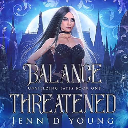 Amazon.com: Balance Threatened: Unyielding Fates Trilogy, Book 1 ...