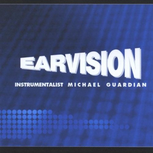 Amazon Music - Michael GuardianのEarvision - Amazon.co.jp