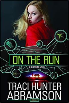 On the Run: Traci Hunter Abramson: 9781524412487: Amazon.com: Books