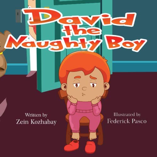 David the Naughty Boy: Kozhabay, Zein, Pasco, Federick: 9781796416206 ...