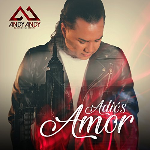 Spiele Adios Amor von Andy Andy auf Amazon Music ab