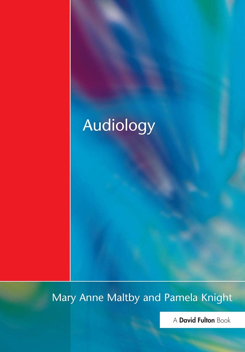 Audiology: 9781853466656: Medicine & Health Science Books @ Amazon.com