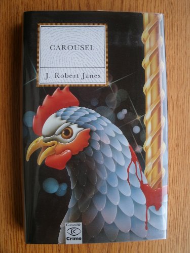 Carousel: J. Robert Janes: 9780094715103: Amazon.com: Books