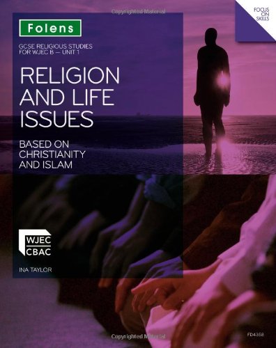 Religion and Life Issues Based on Christianity and Islam: Student Book ...