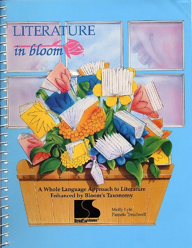 Literature in Bloom: A Whole Language Approach to Literature Enhanced ...