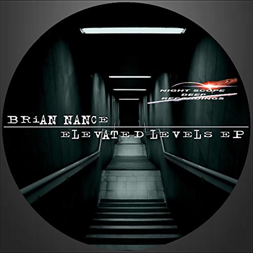 Écouter Elevated Levels EP par Brian Nance sur Amazon Music Unlimited