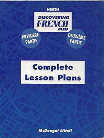 Discovering French Bleu Complete Lesson Plan (Part 1 and Part 2 ...