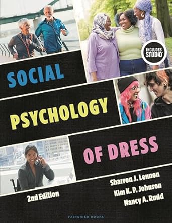 Social Psychology of Dress: Lennon, Sharron J., Johnson, Kim K. P ...
