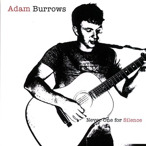 Amazon MusicでAdam BurrowsのNever One For Silenceを再生する