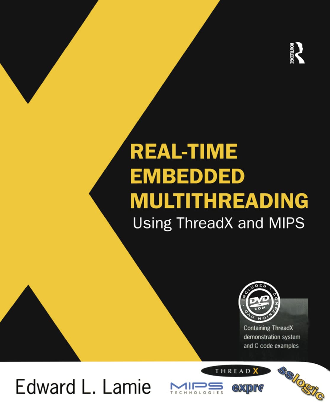 Real Time Embedded Multithreading Using Threadx And Mips Lamie Edward 9781138460799 Amazon