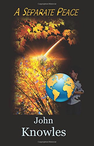 A Separate Peace: Knowles, John: 9781943138579: Amazon.com: Books