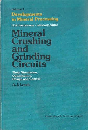 Mineral Crushing and Grinding Circuits: Their Simulation, Optimisation ...