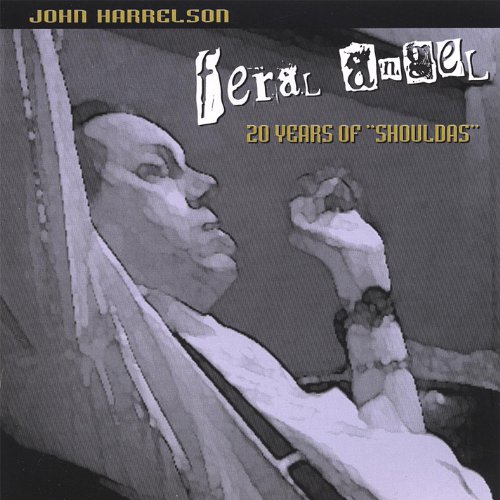 Amazon.com: Feral Angel : John Harrelson: Digital Music