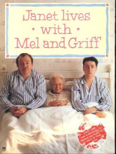 Janet Lives with Mel and Griff: Smith, Mel, Jones, Griff Rhys: 9780006373698: Amazon.com: Books