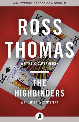 The Highbinders (The Philip St. Ives Mysteries) eBook : Thomas, Ross ...