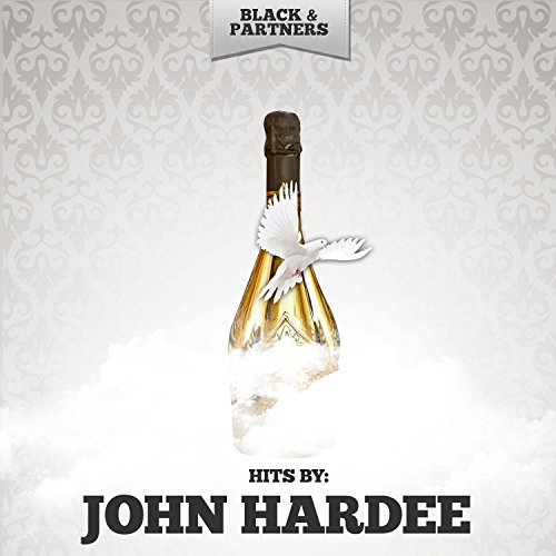 Amazon Music - John HardeeのHits - Amazon.co.jp