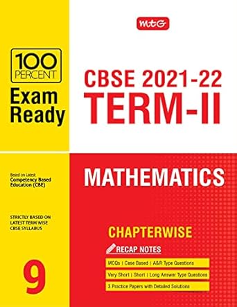 MTG 100 Percent Exam Ready Mathematics Term 2 Class 9 Book for CBSE ...