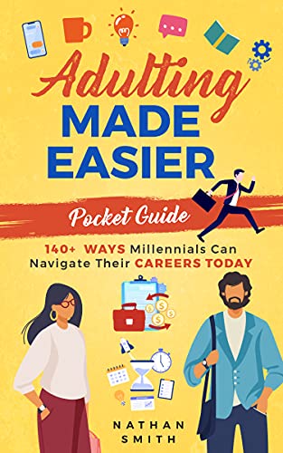 Adulting Made Easier Pocket Guide: 140+ Ways Millennials Can Navigate ...