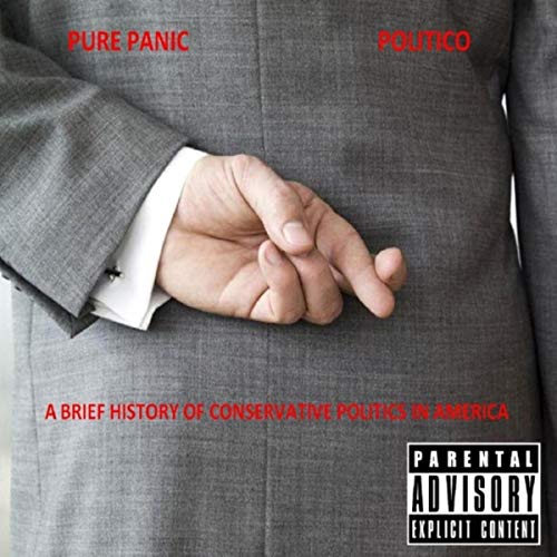 Amazon.com: Politico [Explicit] : Pure Panic: Digital Music