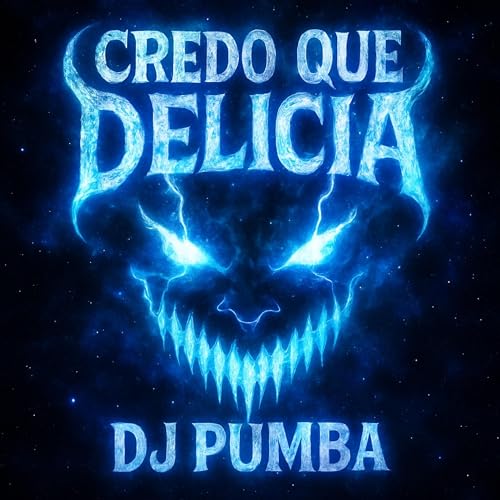 Amazon Music Unlimited - Dj Pumba 『MTG CREDO QUE DELICIA』