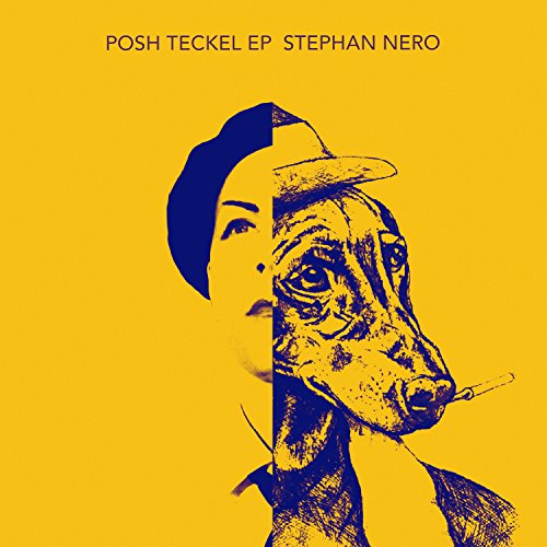 Amazon.com: Posh Teckel EP : Stephan Nero: Digital Music