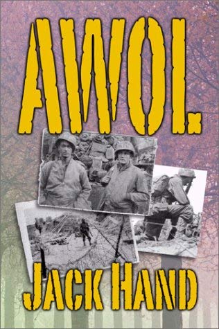 Amazon.com: AWOL: 9781588513984: Hand, Jack: Books